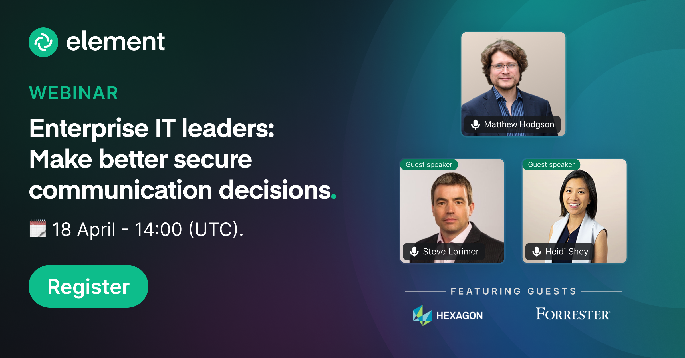 Element In Conversation With Guests Forrester And Hexagon